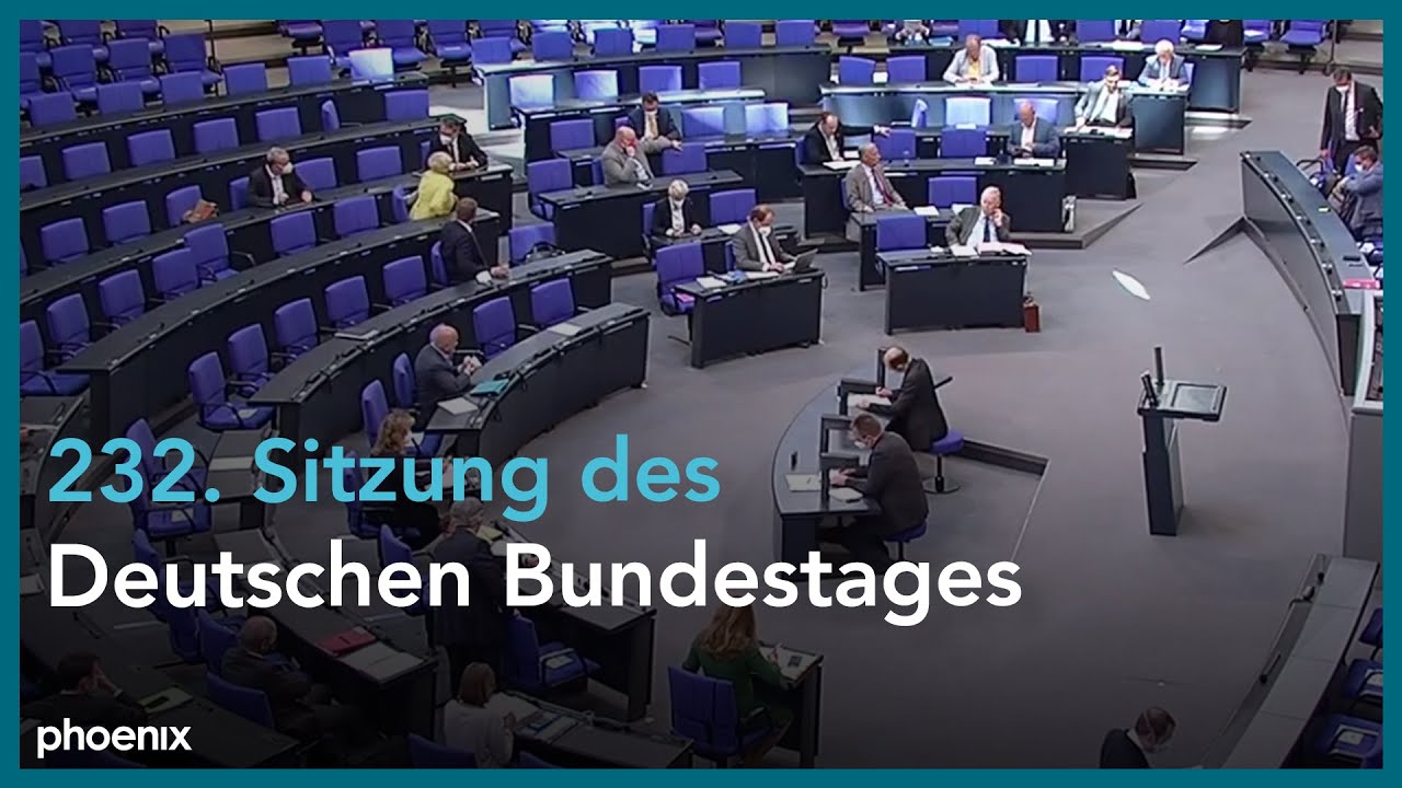 232. Sitzung des Deutschen Bundestages - YouTube