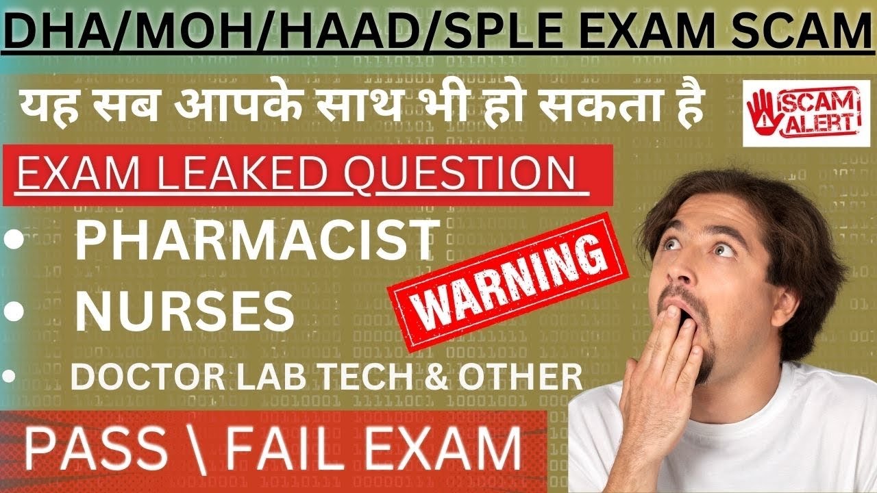 Everyone Attention🚨‼️ |Scam for Leaked question |DHA|MOH|HAAD|SPLE ...