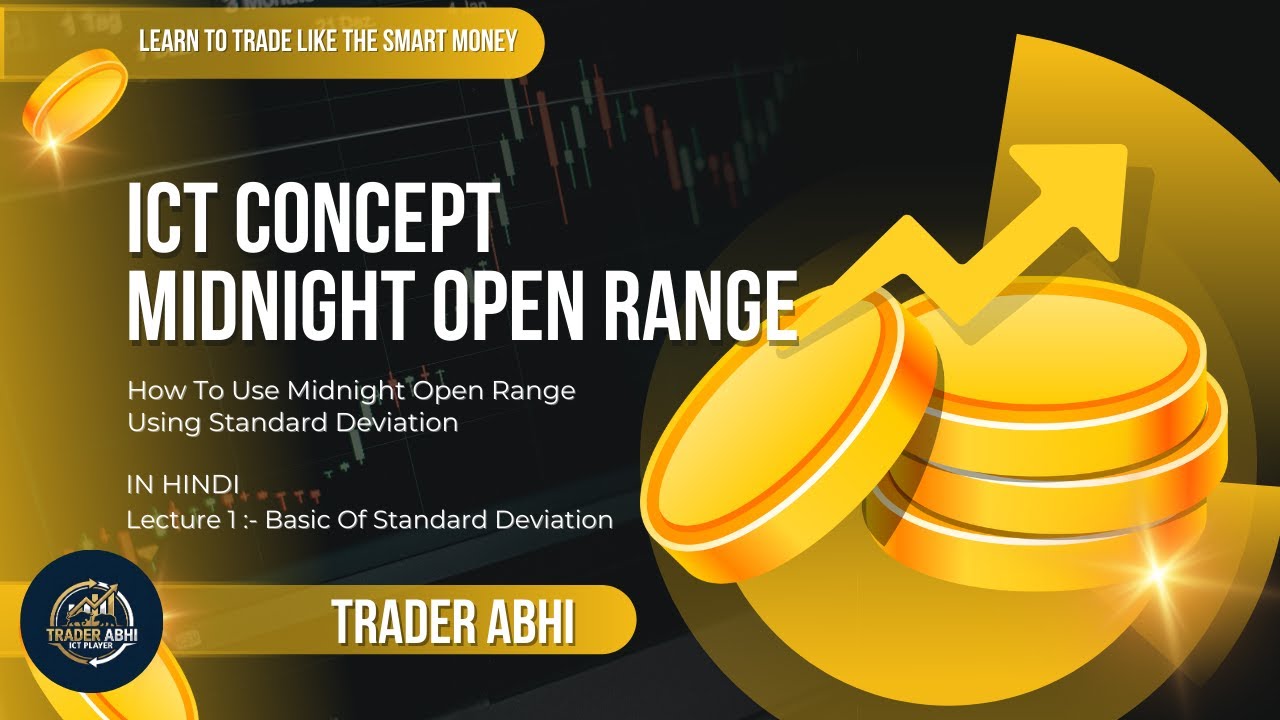How To Use Midnight Open Range Using Standard Deviation || ICT CONCEPT ...