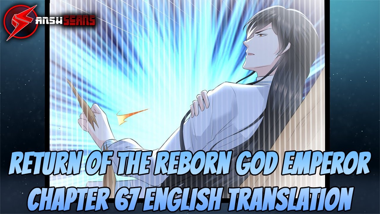 Return Of The Reborn God Emperor Chapter 67 English AnshScans - YouTube