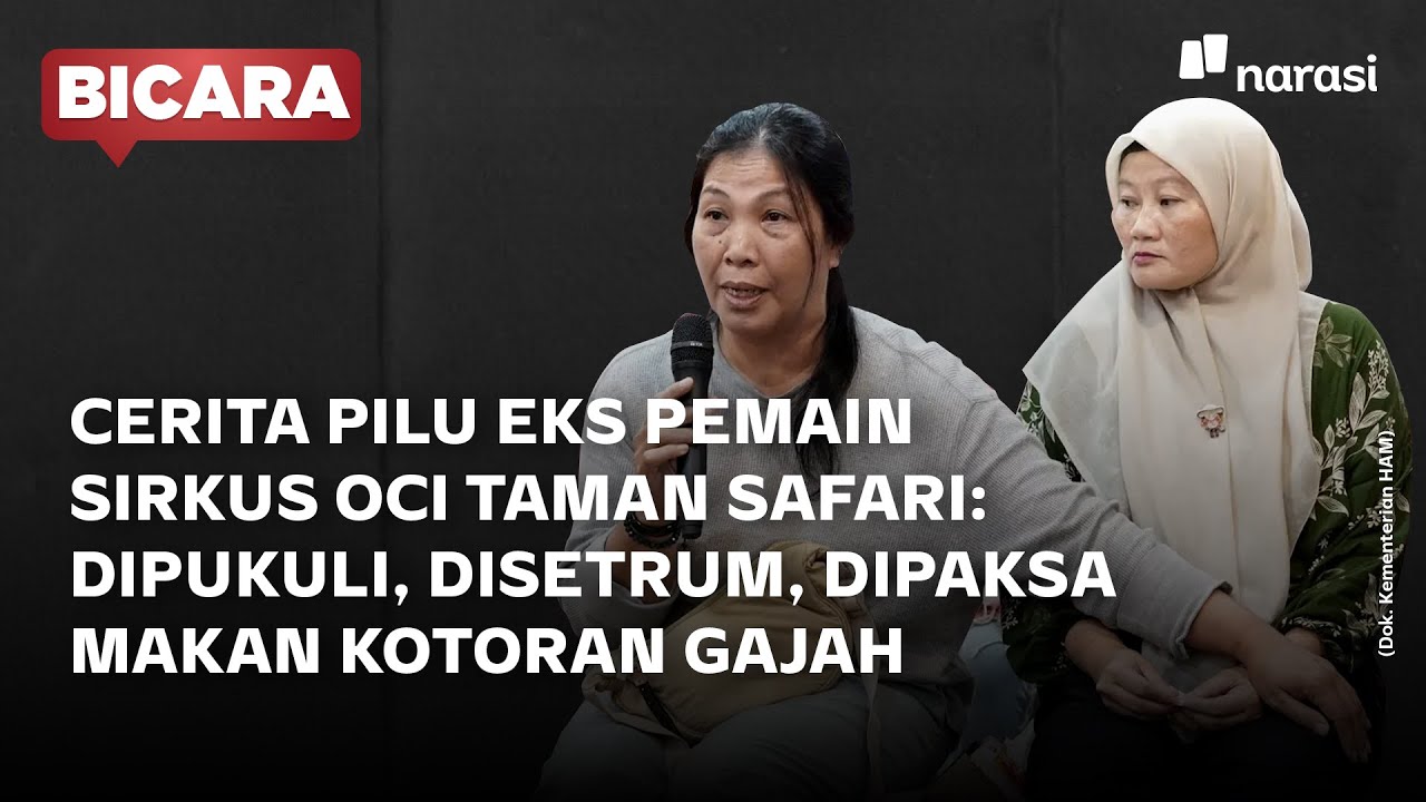 Nestapa Eks Pemain Sirkus OCI Taman Safari: Dipukuli, Dirantai ...