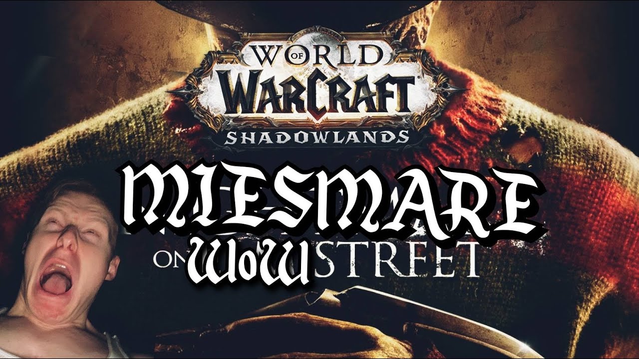 World Of Warcraft Gives Nightmares - YouTube