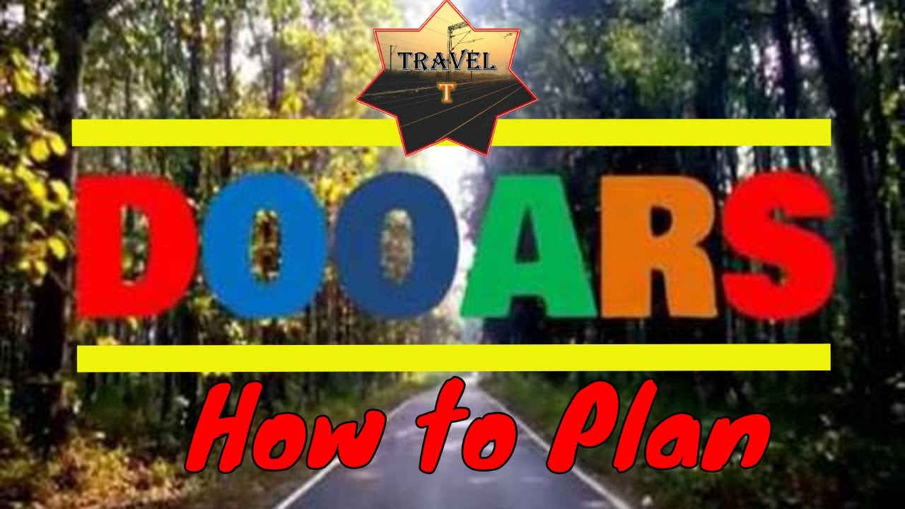 Dooars / Dooars tourist spot / Dooars tour Guide / Dooars tour plan ...