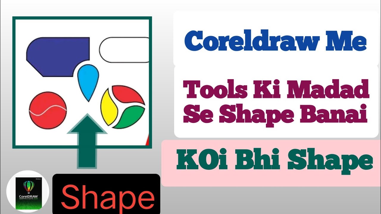Coreldraw ma tool ki madad sa shape kasi banai How to create shape in coreldraw - YouTube