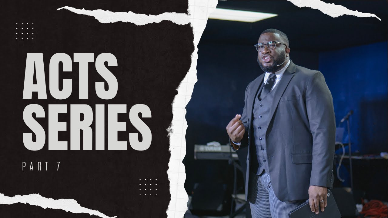 The Book of Acts Series (Part 7) | Pastor Joshua Okpara | Tuesday Bible ...