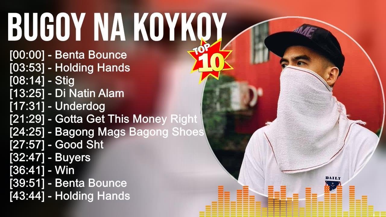 B u g o y N a K o y k o y 2023 MIX ~ Top 10 Best Songs ~ Greatest Hits ...
