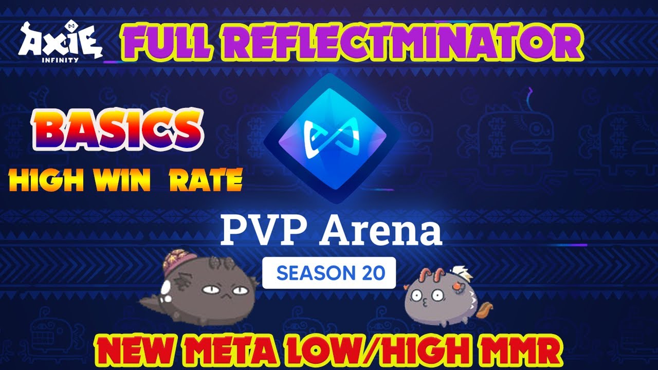 REFLECTMINATOR | FULL REFLECT | AXIE META TEAM | EASY WIN - YouTube