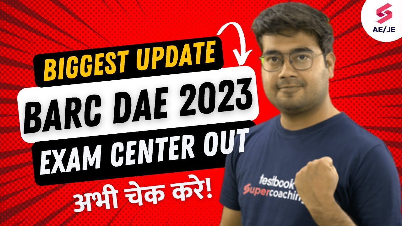 Biggest Update🚀BARC DAE EXAM DATE 2023 | BARC DAE EXAM CENTER 2023 OUT ...