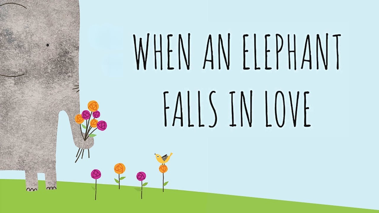 🐘 When an Elephant Falls in Love ️ Kids Book Short Cute Sweet Valentine ...