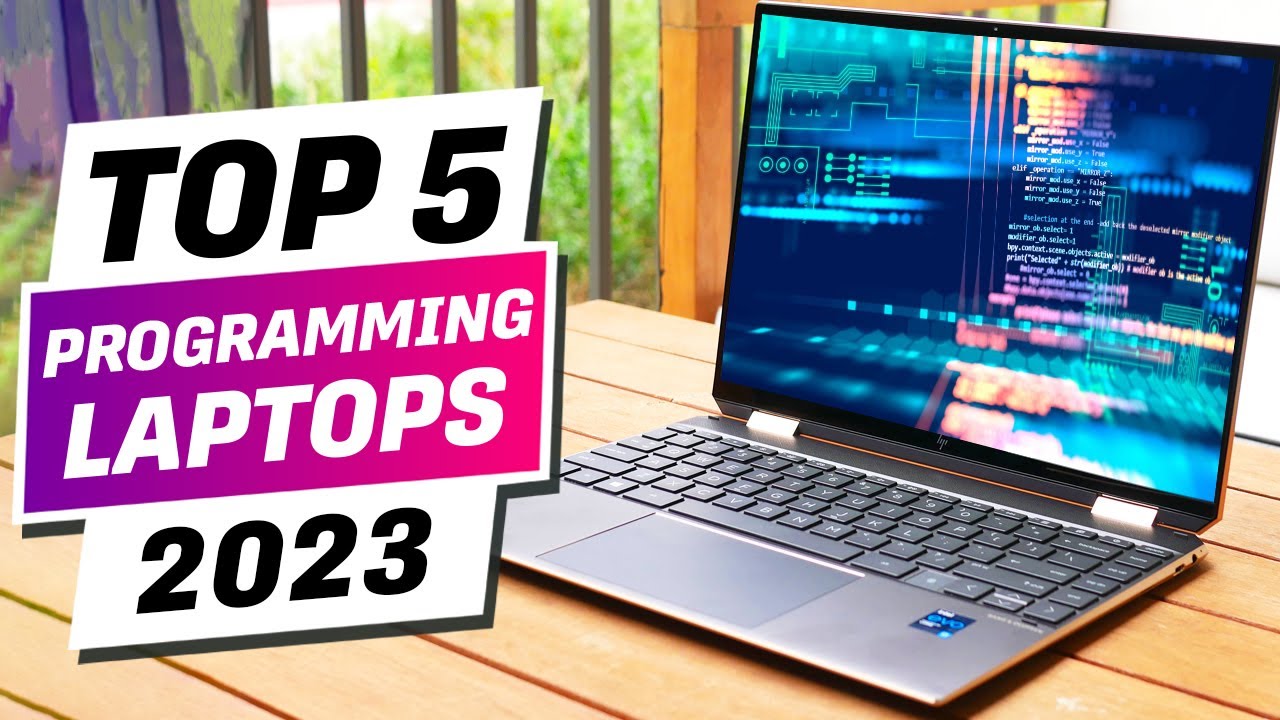 Top 5 Best Laptops For Programming 2023 - Lets Find Out! - YouTube