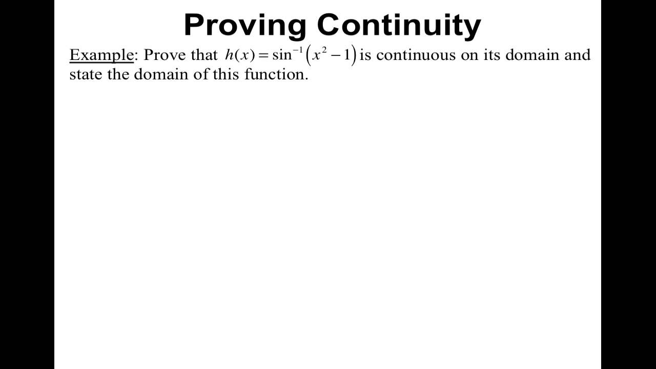 Topic 8 Continuity Of Functions And The Intermediate Value Theorem Youtube