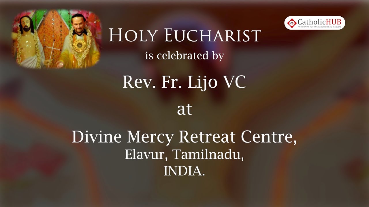 Divine Mercy Feast Spl Mass @ Divine Mercy Retreat Centre, Elavur, TN ...