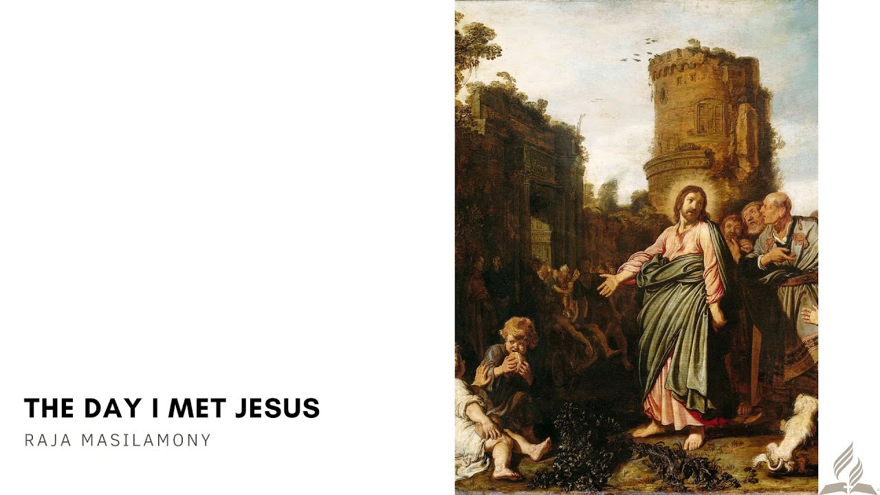 The Day I Met Jesus | Raja Masilamony - YouTube