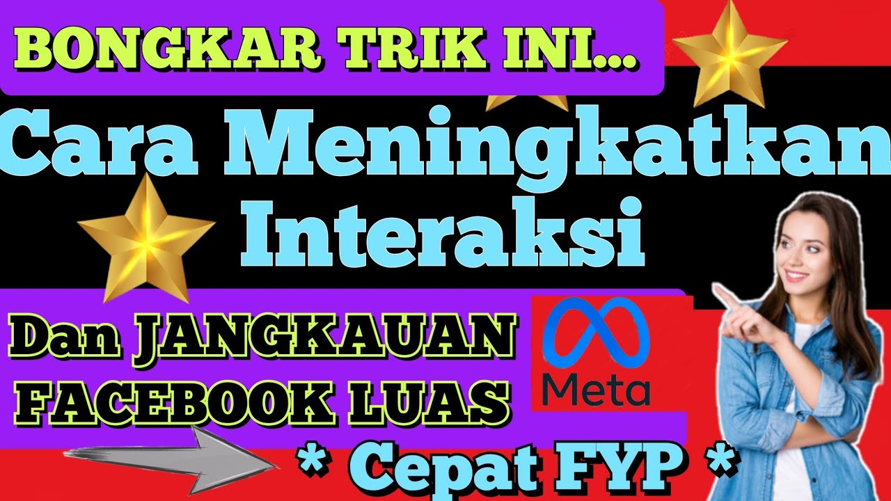 TIPS CARA FYP FB PRO | MENINGKATKAN INTERAKSI dan CARA JANGKAUAN FACEBOOK LUAS - YouTube