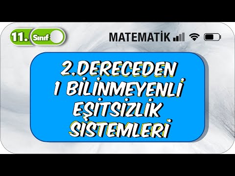 İkinci Dereceden Bir Bilinmeyenli Eşitsizlik Sistemleri | 11. Sınıf Matematik #2023