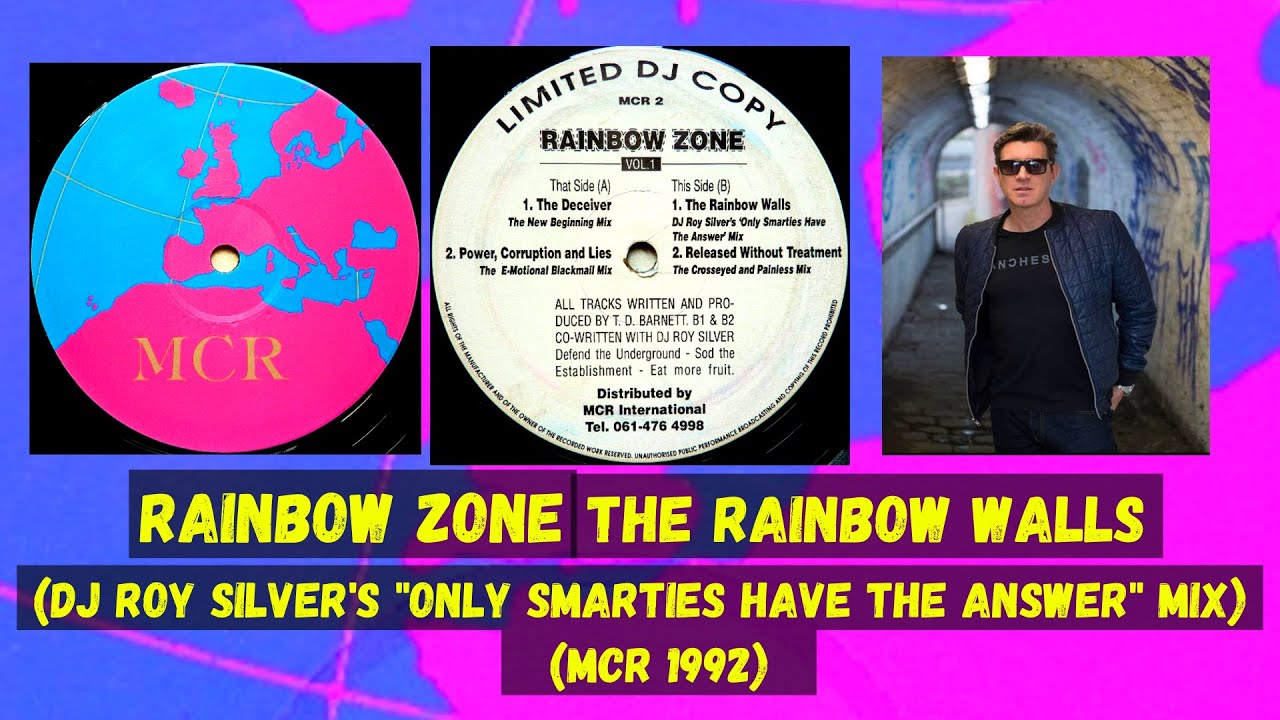 Rainbow Zone –The Rainbow Walls (DJ Roy Silver's "Only Smarties Have ...