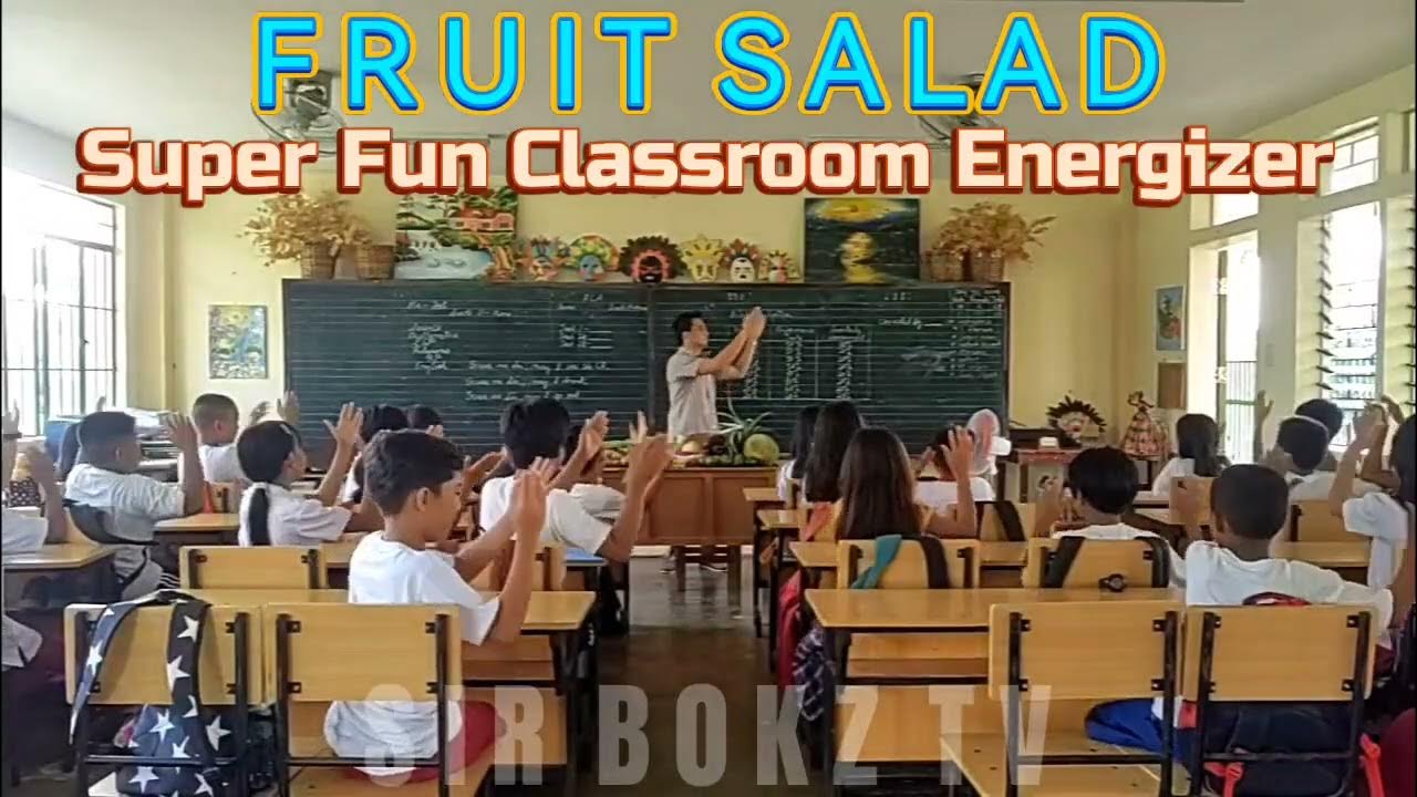 FRUIT SALAD I Super Fun Classroom Energizer Part XI - YouTube