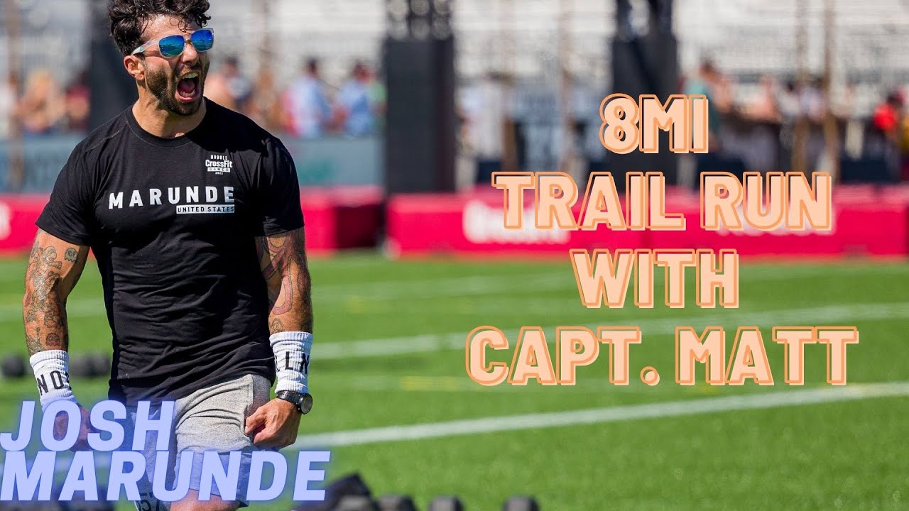 8 mile Trail Run with Capt. Matt - YouTube