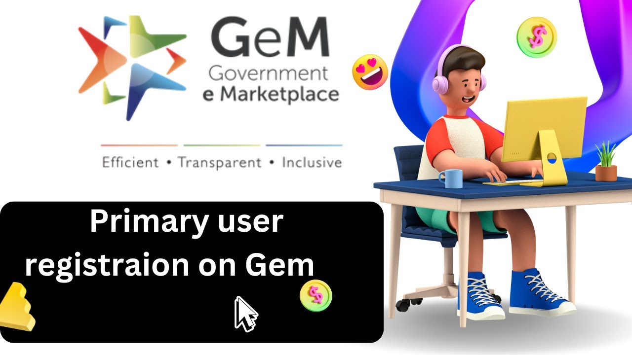 Gem primary buyer account creation in 2025 | Gem portal per buyer ki ...
