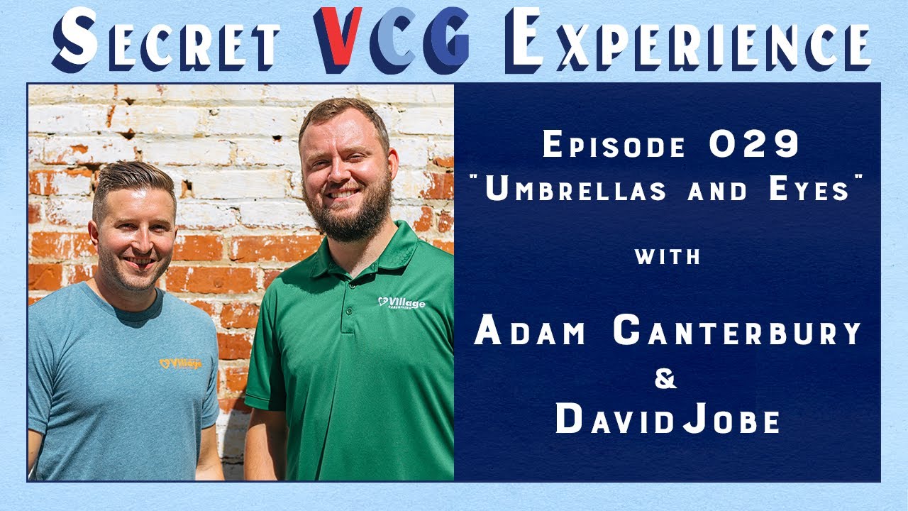 Umbrellas and Eyes w/ Adam Canterbury and David Jobe | Secret VCG ...
