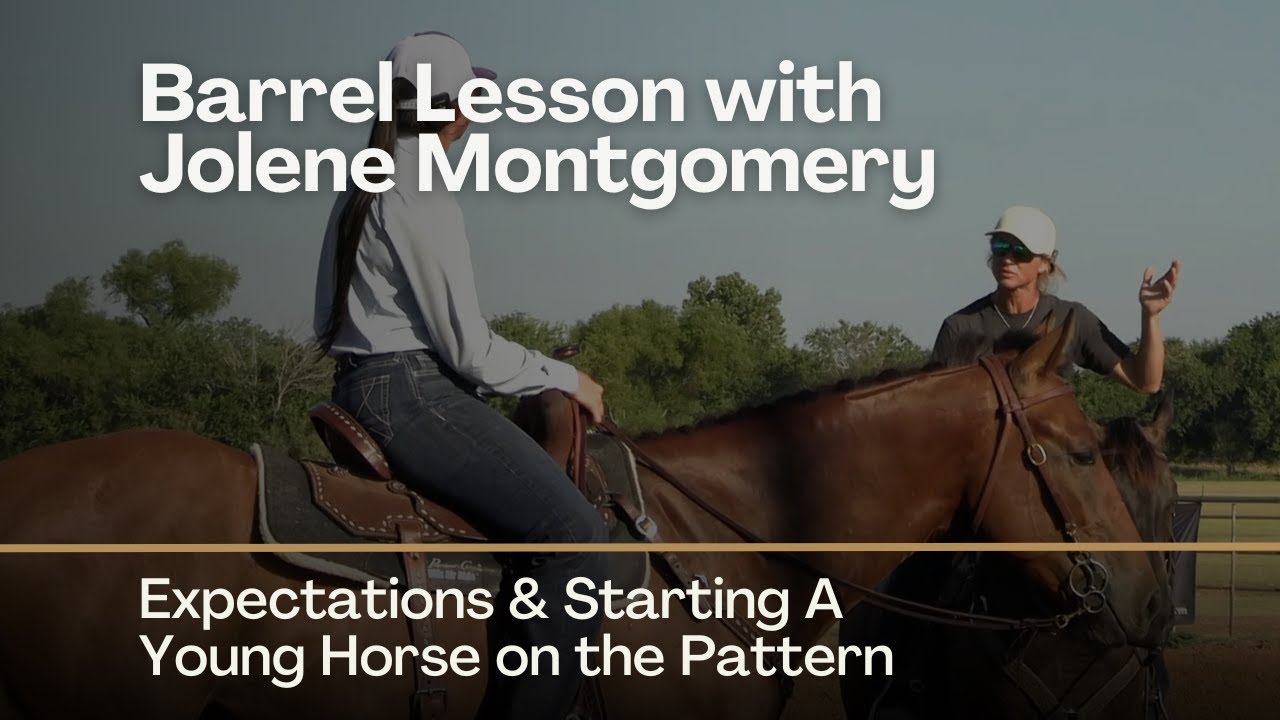 Barrel Racing Lesson—Expectations & Starting A Young Horse on the ...