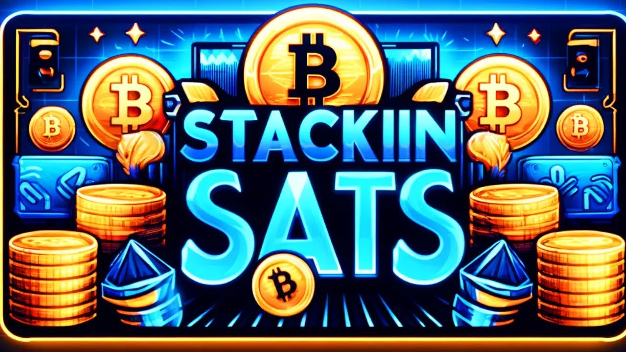 Stackin Sats Sunday - YouTube