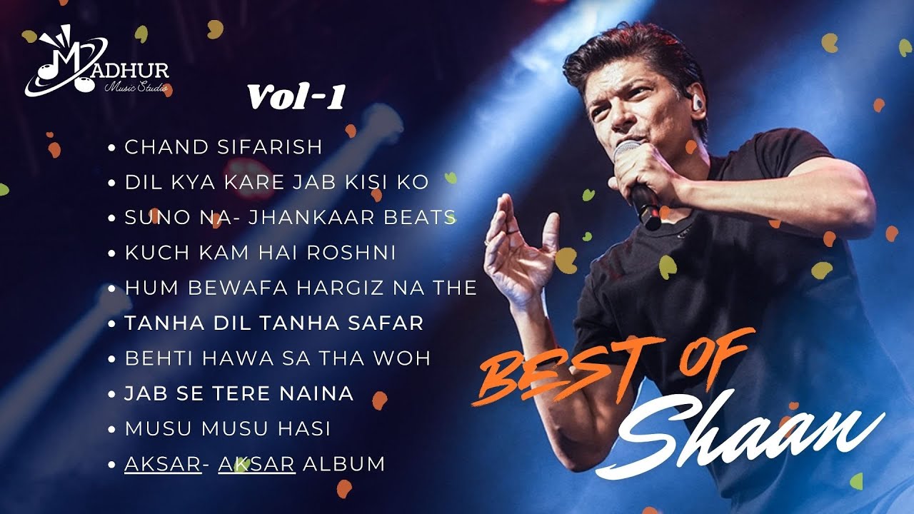 Shaan Songs| Best of Shaan | Top 10 Songs of Shaan | Romantic Hits | Bollywood Romantic Hits ...
