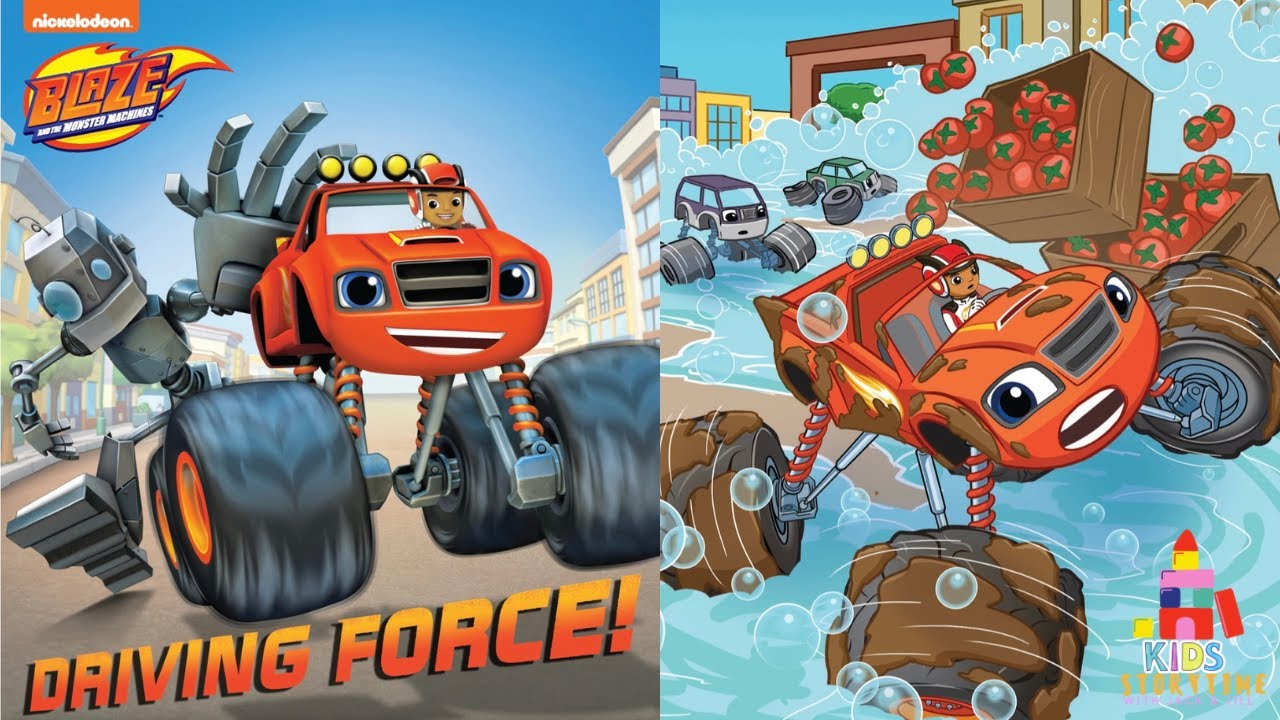 🛻💨Kids Book Read Aloud: Nickelodeon Blaze and The Monster Machines : Driving Force! - YouTube