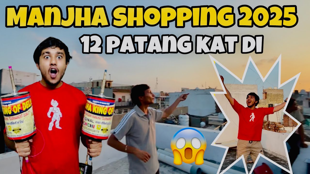 Dilli Se Manjha Laya Aur 12 Patang Kaat Di! 💥 | Kite Fight Vlog ...