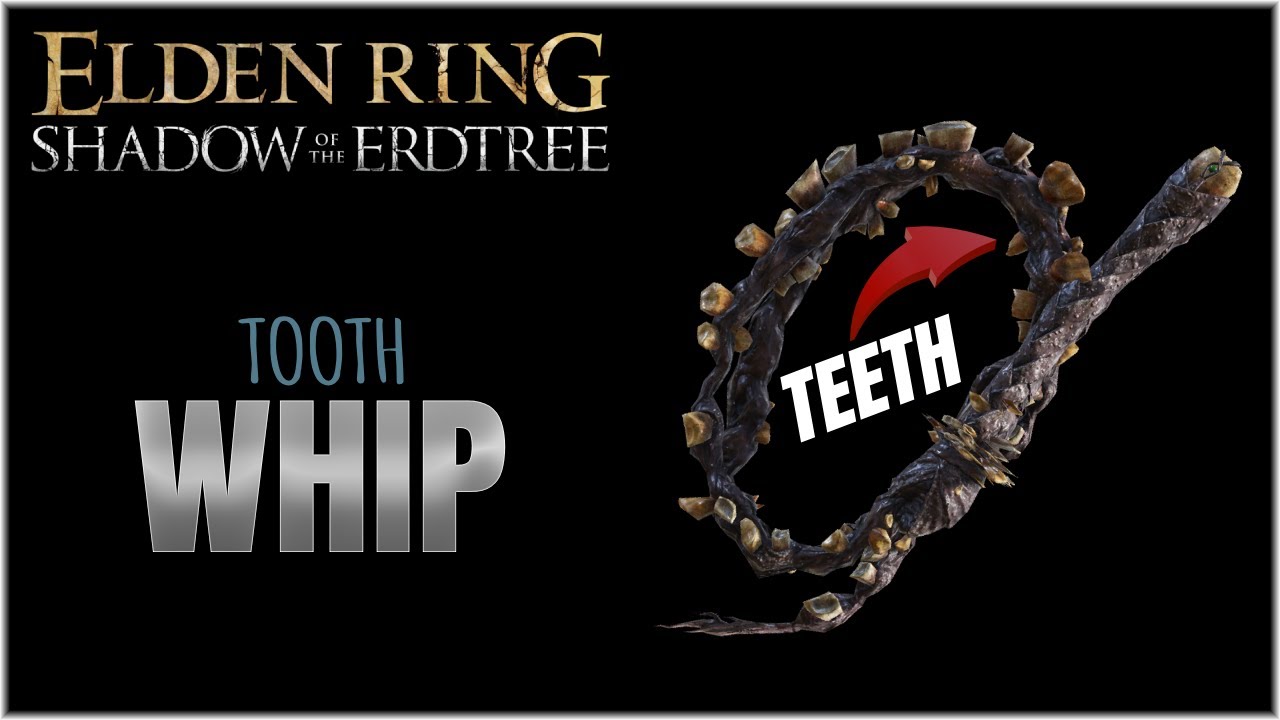 Tooth Whip Location in Elden Ring Shadow of the Erdtree - YouTube