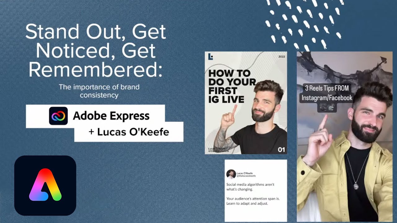 Stand Out, Get Noticed: Importance of Brand Consistency w Adobe Express ...