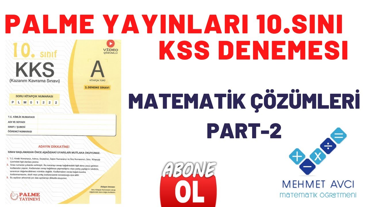 PALME YAYINLARI 10. SINIF DENEME SINAVI MATEMATİK ÇÖZÜMLERİ PART-2 ...