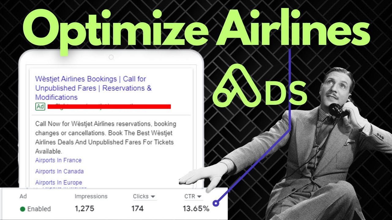 Reduce Cost Per Call, Increase CTR [ Live Airlines PPC Optimization ...