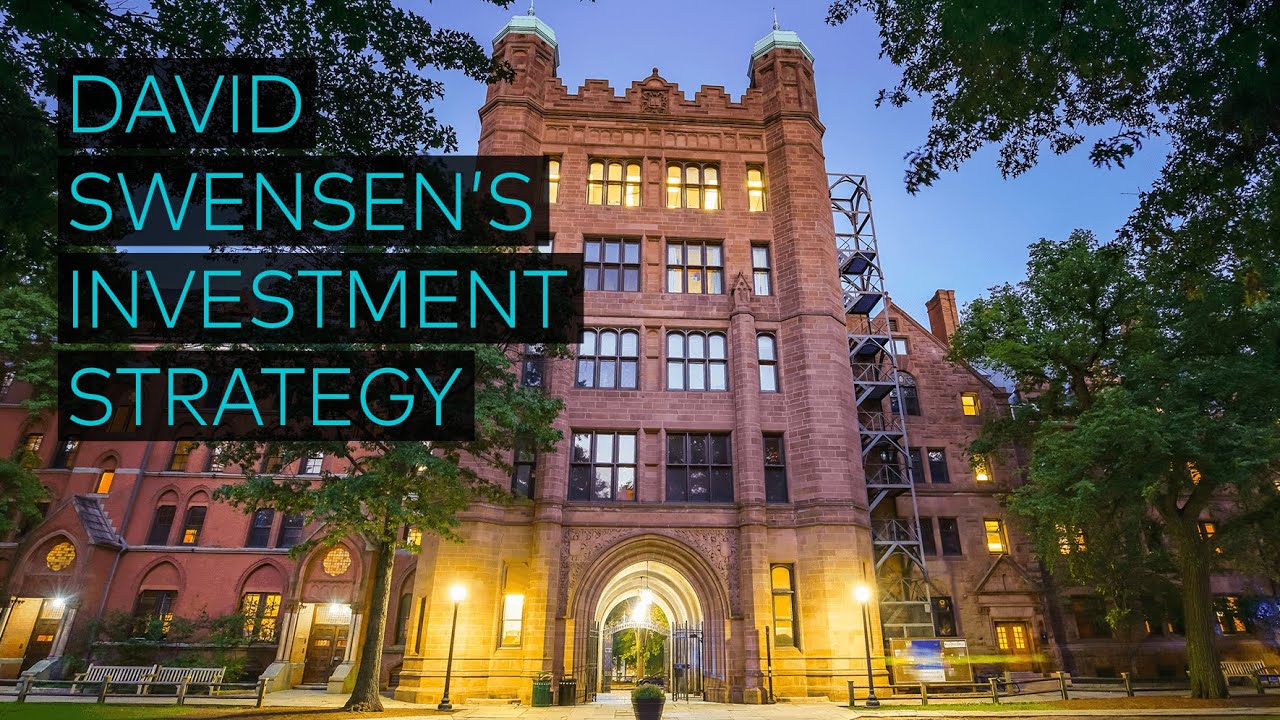 David Swensen's Investment Strategy - YouTube