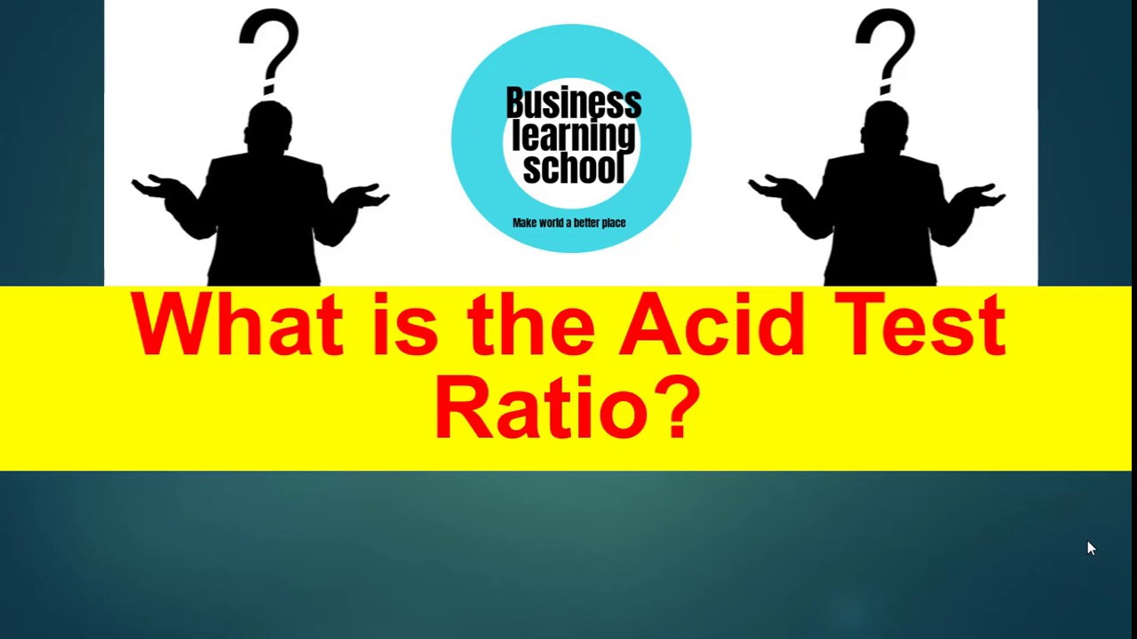 What Is The Acid Test Ratio What Is The Acid Test In Accounting what-is-the-acid-test-ratio-what-is-the-acid-test-in-accounting