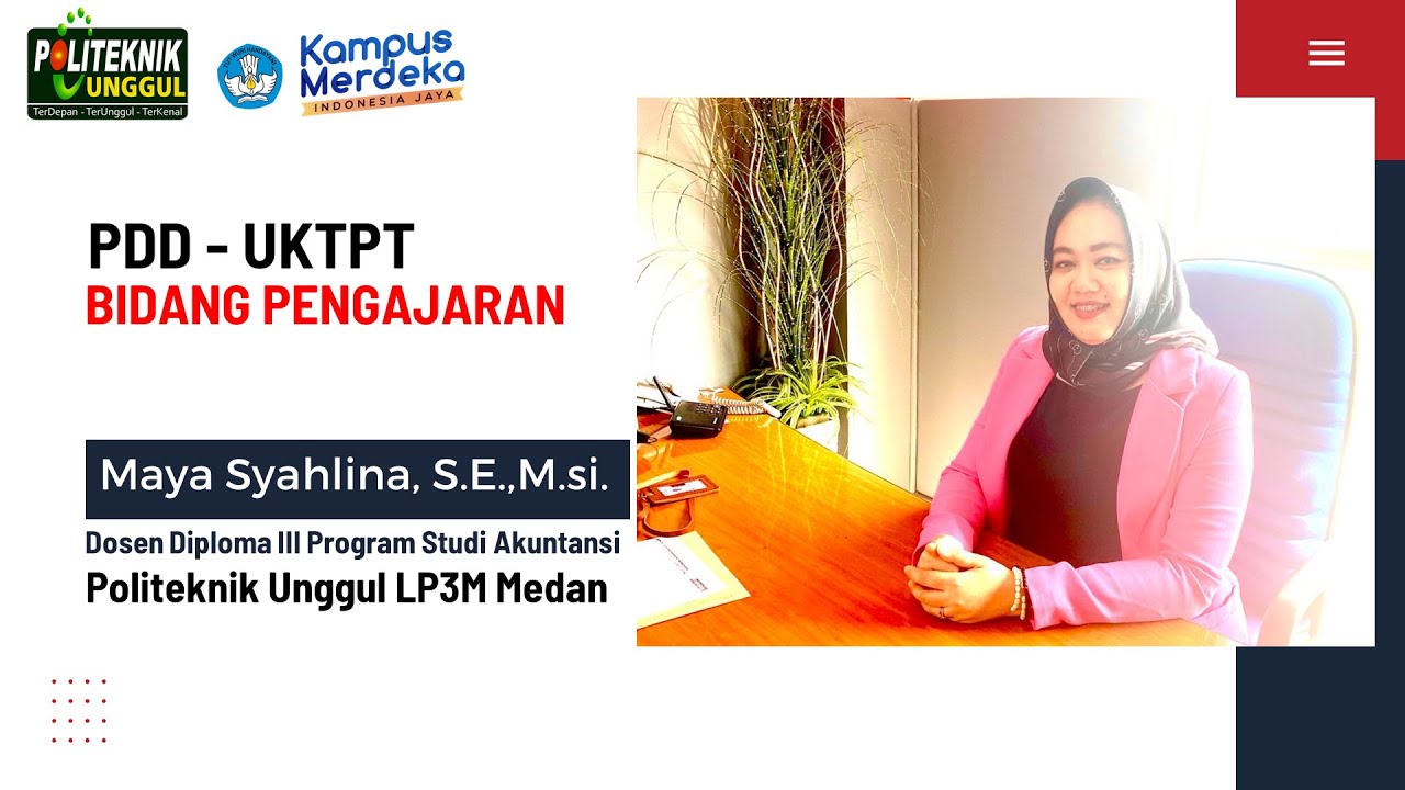 PDD - UKTPT Bidang Pengajaran - Serdos SMART 2024 - Maya Syahlina, S.E, M.Si - YouTube