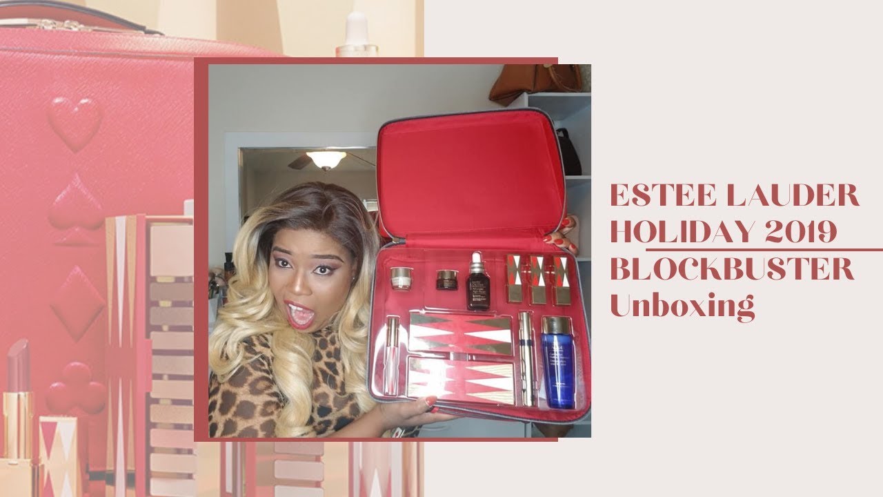 ESTEE LAUDER HOLIDAY 2019 BLOCKBUSTER Unboxing - YouTube