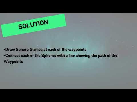 Unity for Beginners - 054 - ASSIGNMENT - Waypoint Gizmos (With Solution ...