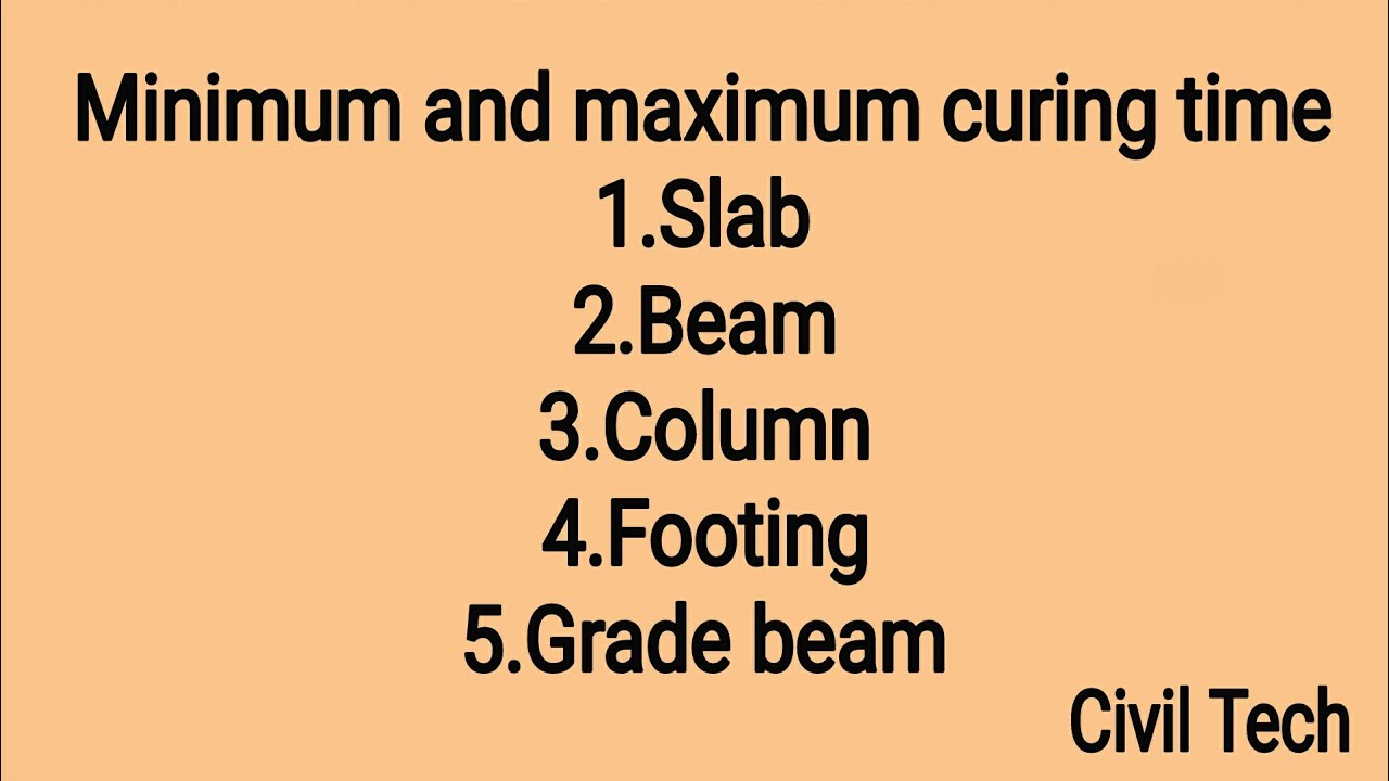 Minimum and Maximum Curing time beam,column,slab,footing। কিউরিং করার ...