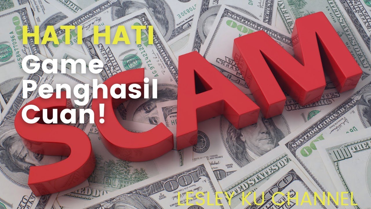 HATI HATI SCAMMER GAME PENGHASIL CUAN 2022 - YouTube