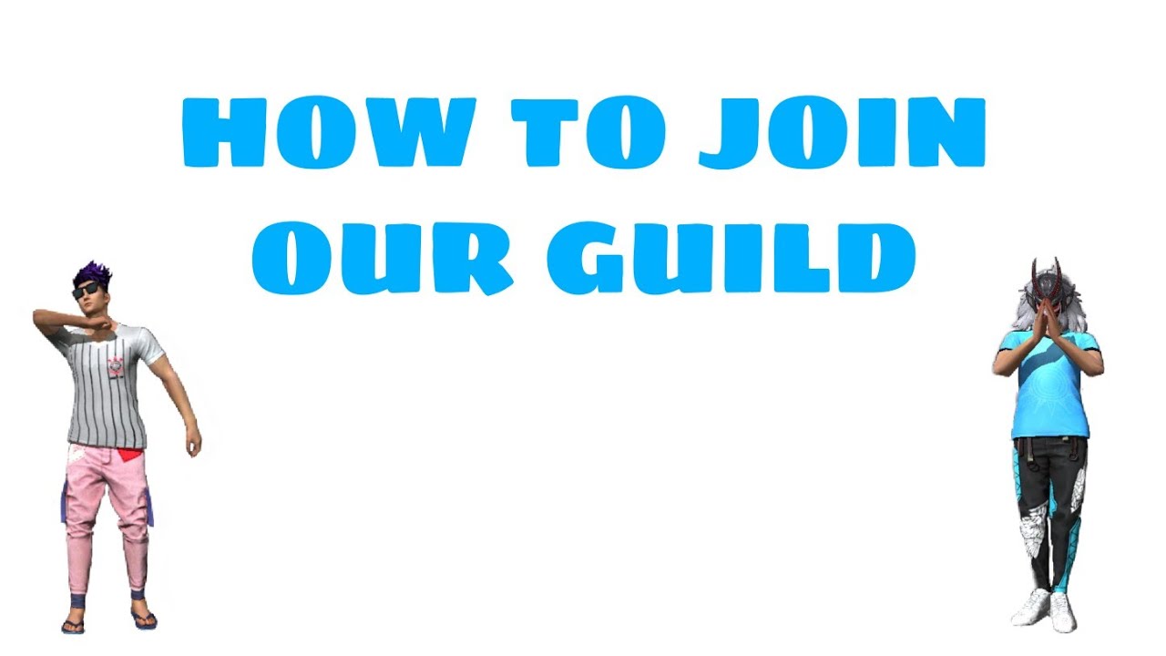 HOW TO JOIN OUR GUILD - YouTube