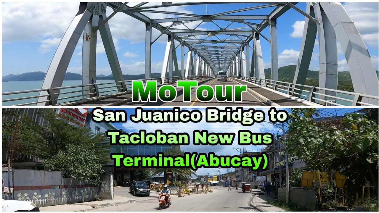MoTour: San Juanico bridge to Tacloban's New Bus Terminal(Abucay) road ...