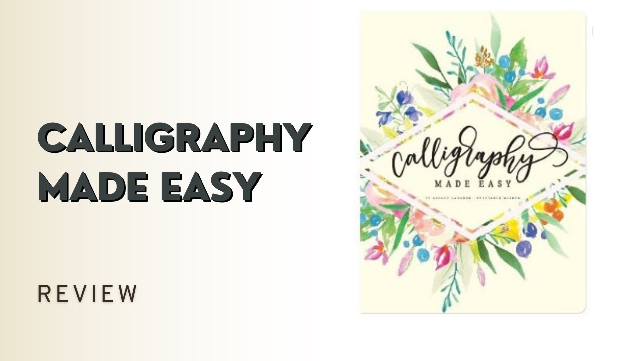 Calligraphy Made Easy Book Review - YouTube