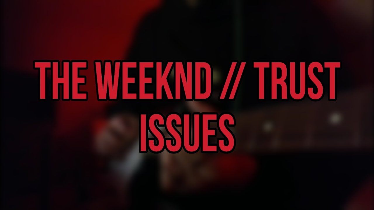 The Weeknd // Trust Issues *Electric Guitar Cover* - YouTube