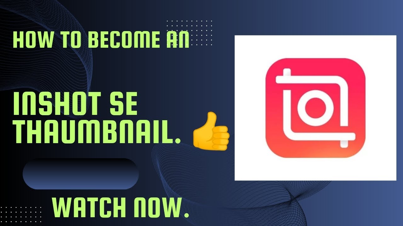 #How to create Inshot Thumbnail🤔🤔 - YouTube