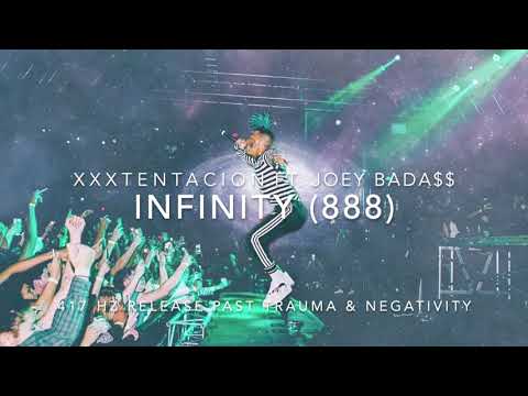 XXXTENTACION - Infinity (888) [417 Hz Release Past Trauma & Negativity ...