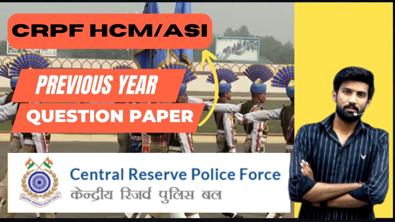 CRPF PREVIOUS YEAR QUESTION PAPER || CRPF HCM/ASI PREVIOUS YEAR ...