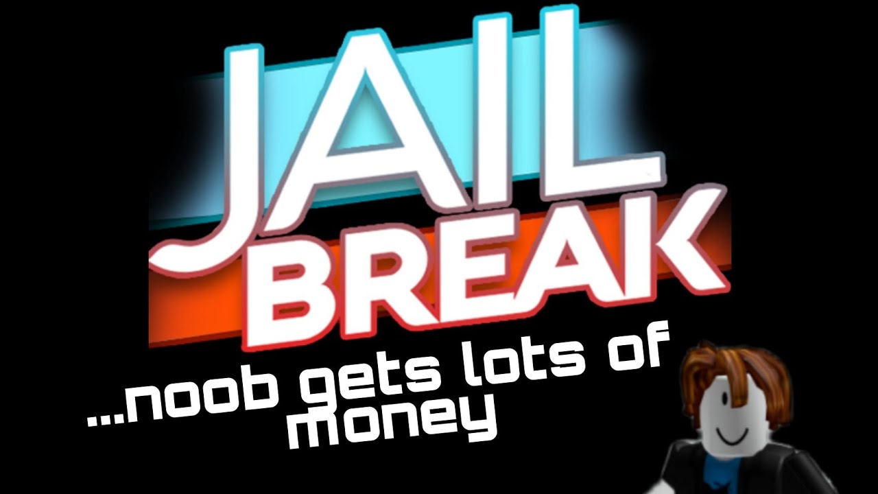 Jailbreak noob gets 150M$ (Never seen before footage) - YouTube