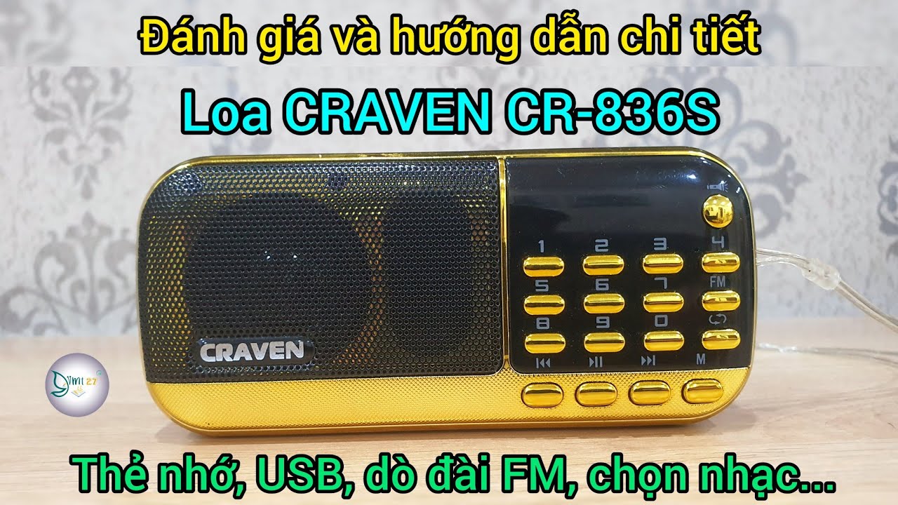 [Loa Craven] Hướng dẫn và đánh giá chi tiết | Dò đài FM, chọn nhạc, thẻ ...