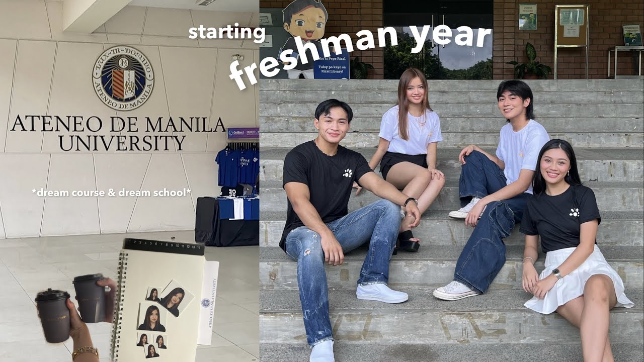 Start of Freshman Year (Ateneo) | Dream course, orsem, meeting ...